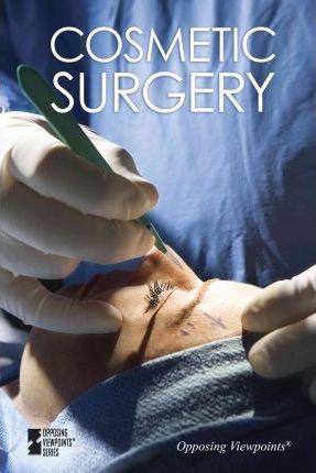 Cosmetic Surgery | Rosen Classroom