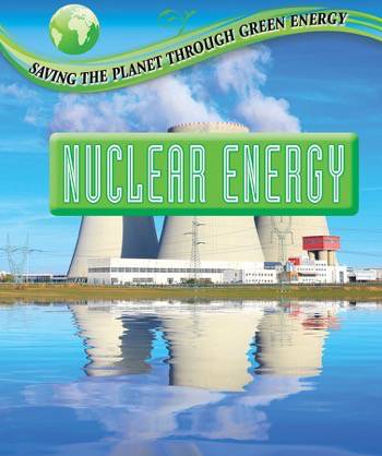 Nuclear Energy | Rosen Classroom