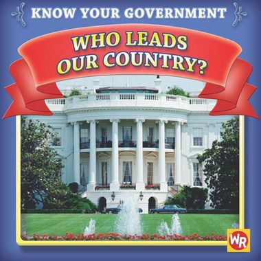 Know Your Government | Rosen Classroom
