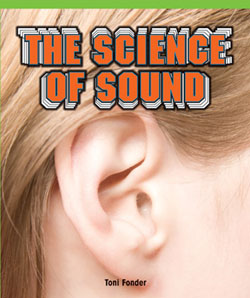 The Science of Sound | Rosen Classroom