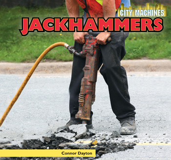 Jackhammers | Rosen Classroom
