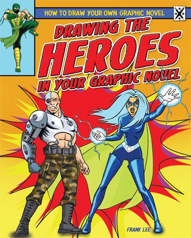 How to Draw Your Own Graphic Novel | Rosen Classroom