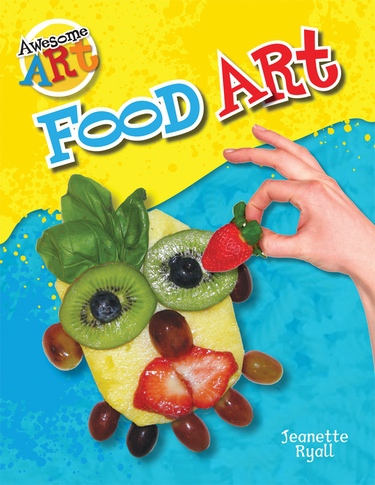 Food Art | Rosen Classroom