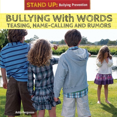 Stand Up: Bullying Prevention | Rosen Classroom