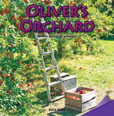 Oliver's Orchard | Rosen Classroom