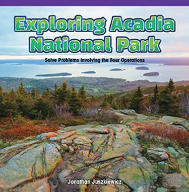 Exploring Acadia National Park | Rosen Classroom