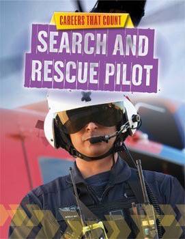 Search and Rescue Pilot | Rosen Classroom
