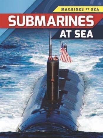 Submarines at Sea | Rosen Classroom