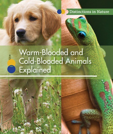 Warm-Blooded and Cold-Blooded Animals Explained | Rosen Classroom