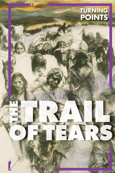 The Trail of Tears | Rosen Classroom