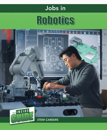 The Inside Guide: STEM Careers | Rosen Classroom