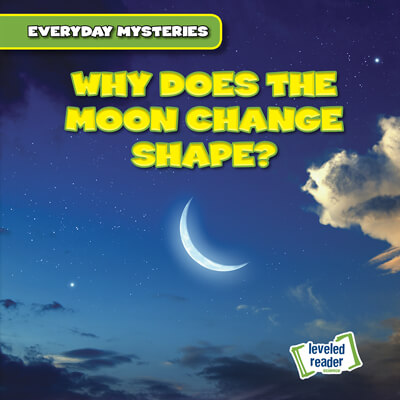Why Does the Moon Change Shape? | Rosen Classroom