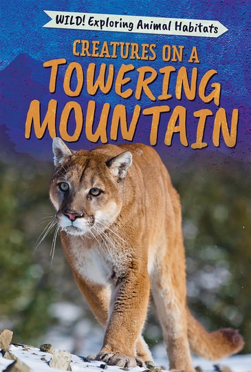 Wild! Exploring Animal Habitats | Rosen Classroom