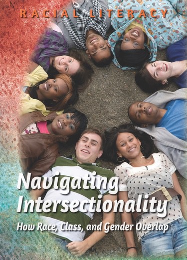 Navigating Intersectionality How Race Class And Gender Overlap